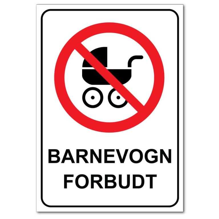 Forbudt skilt - Barnevogn forbudt