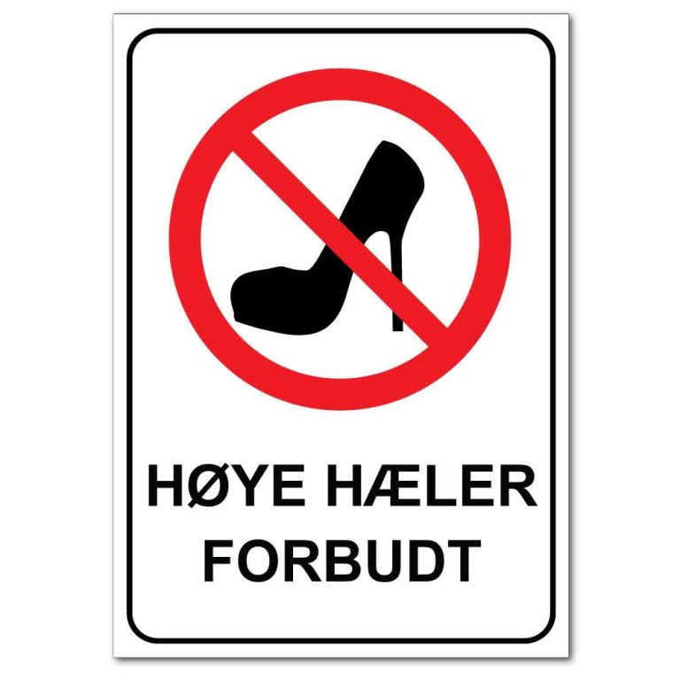 Forbudt skilt - Høye hæler forbudt