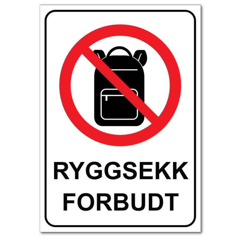 Forbudt skilt - Ryggsekk forbudt