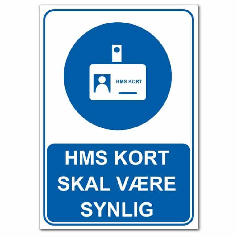 Påbudsskilt - HMS kort skal være synlig