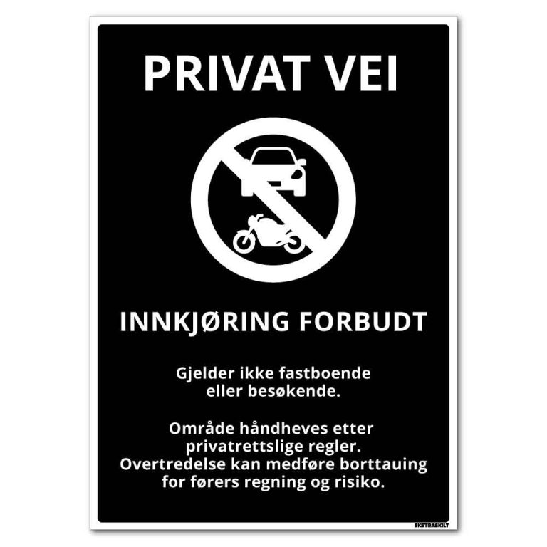 Privat vei - innkjøring forbudt skilt- Ekstraskilt.no